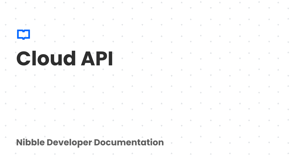 Cloud API | Nibble Developer Documentation